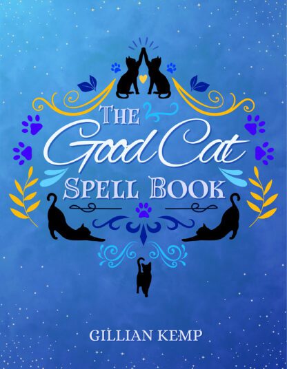 The Good Cat Spell Book Book by Gillian Kemp | Red Wheel/Weiser